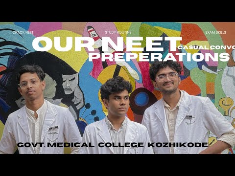 OUR NEET JOURNEY | CMC KOZHIKODE | NEET 2025 | MBBS - YouTube