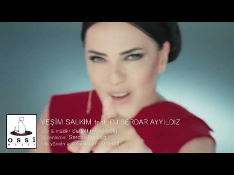 YEŞİM SALKIM Ft. DJ SERDAR AYYILDIZ Erkeğin Zillisi (Orijinal Klip)