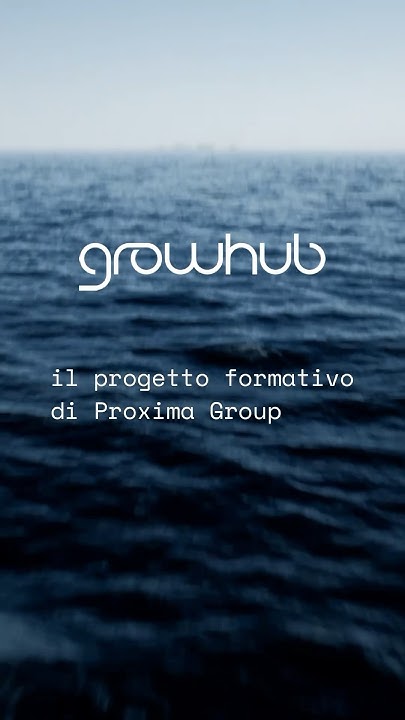 GrowHub: il progetto formativo di Proxima Group #bepro #proximagroup #growhub #formazione - YouTube