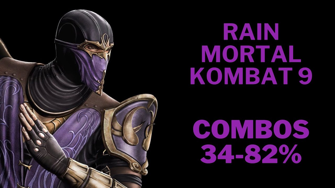 Rain combos 34-82% | MK9 KE - YouTube