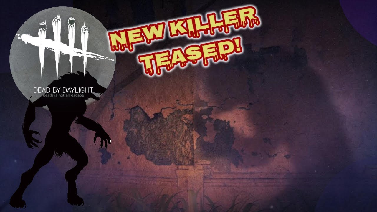 Dead By Daylight NEW KILLER TEASED! - Werewolf? - YouTube