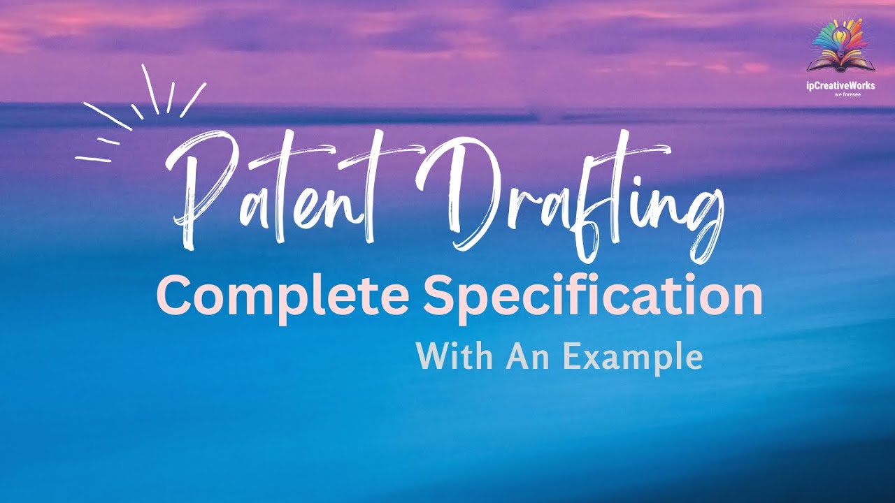 13) Complete Specification Drafting With Example for a Self-Cleaning Water Bottle Invention ...