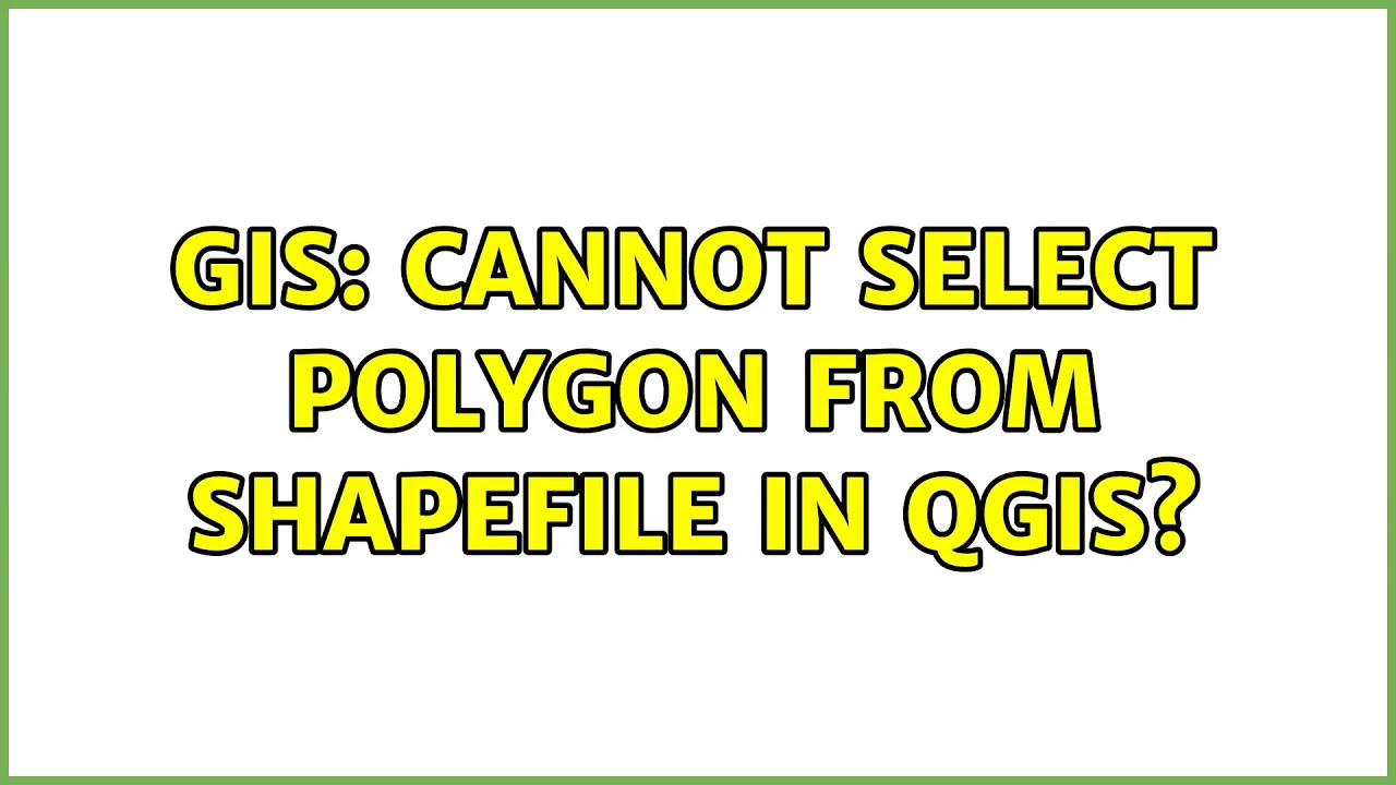 GIS Cannot Select Polygon From Shapefile In QGIS 2 Solutions gis-cannot-select-polygon-from-shapefile-in-qgis-2-solutions
