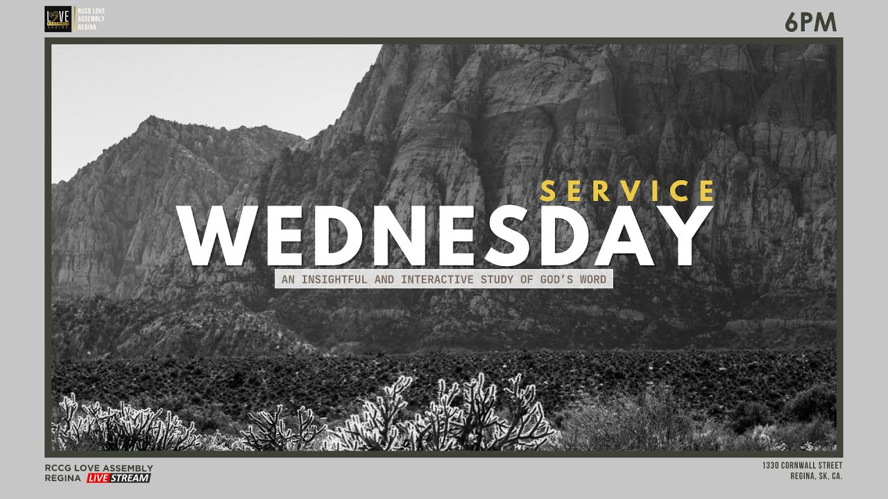 RCCG Love Assembly Regina || Wednesday digging deep service || 2024-07 ...