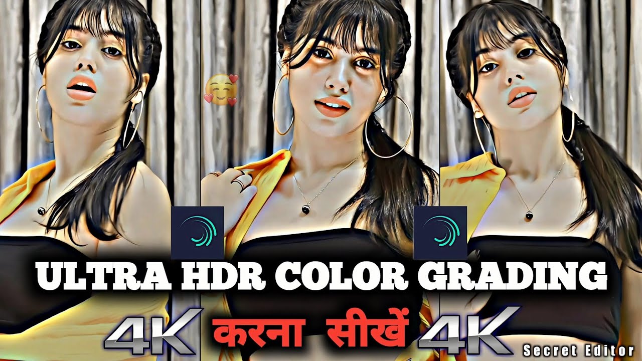 HDR CC Color Grading tutorial In Alight motion😲😍|| 4K Edit In Android ...