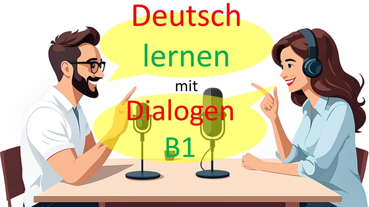 5 Dialoge B1 - Deutsch lernen durch Hören I B1 - YouTube