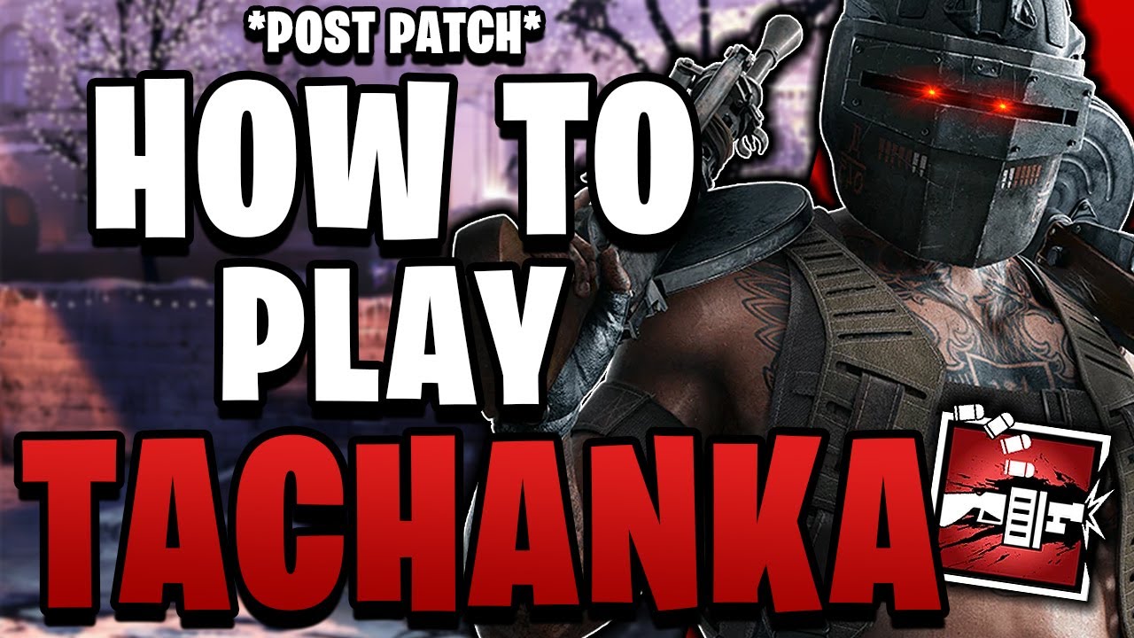 THE LORD RETURNS! The *BEST* Tachanka Tips and Tricks in Rainbow Six ...