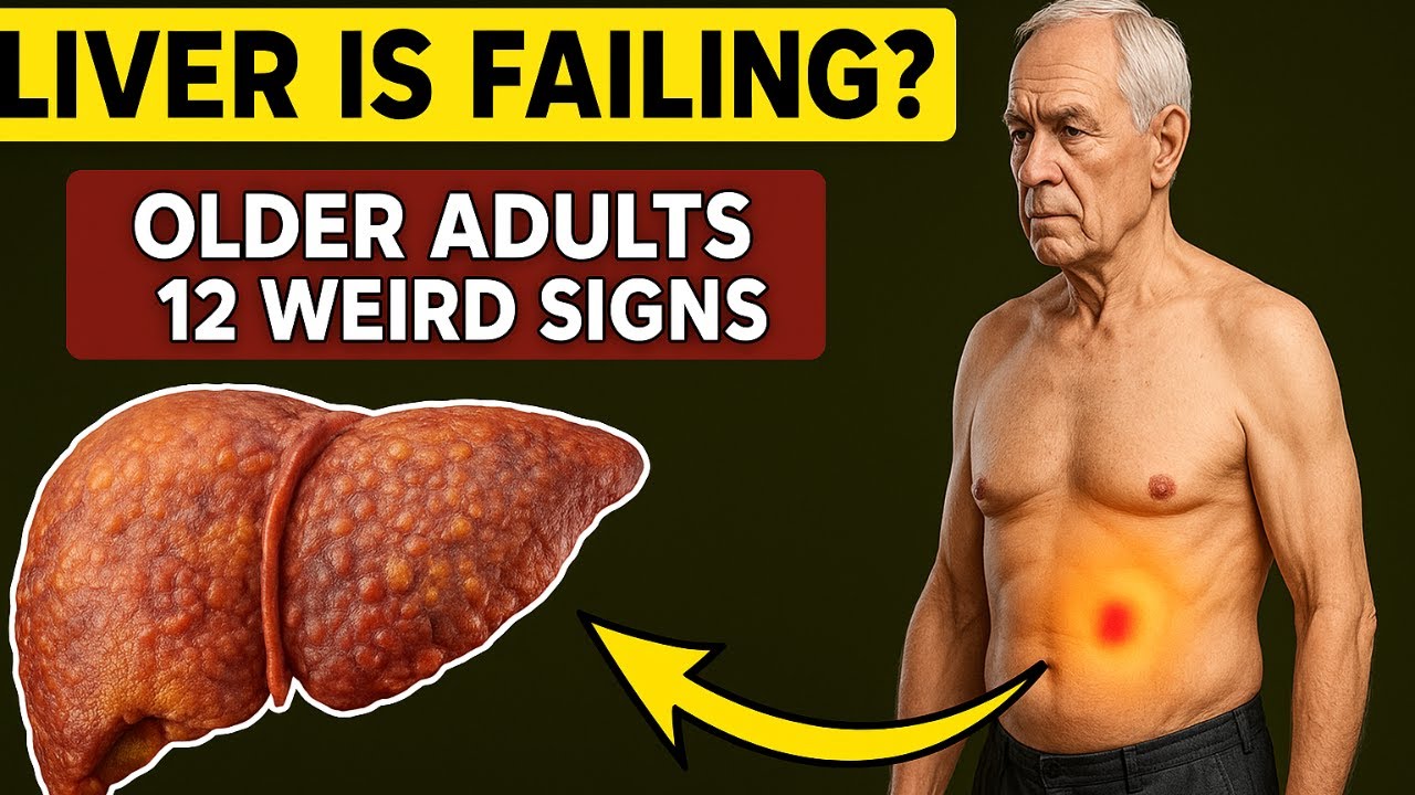 Older Adults: 3 Weird Signs Your Liver is Failing - YouTube