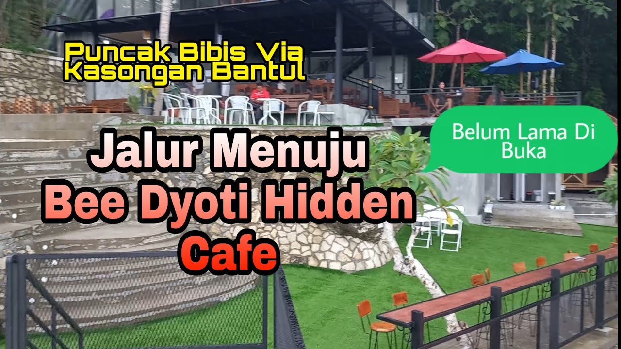 Bee Dyoti Hidden Cafe || Puncak Bibis Bantul Jogjakarta - YouTube