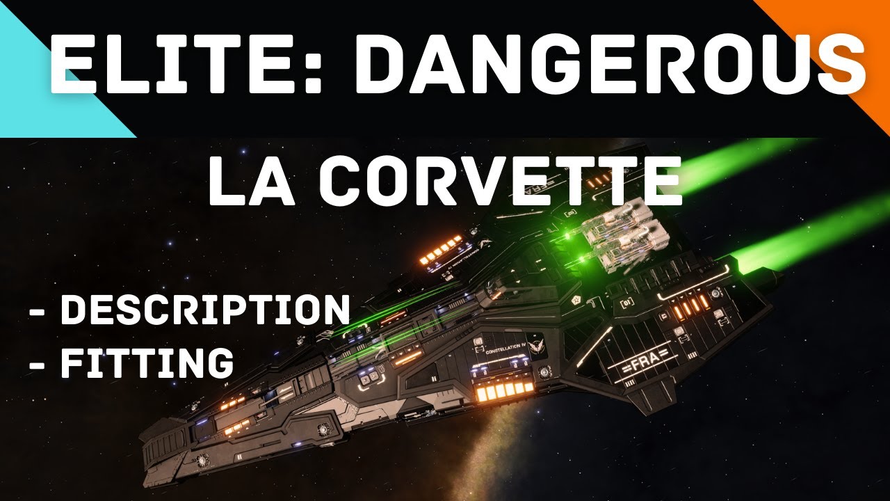 Elite: Dangerous - La Corvette - YouTube
