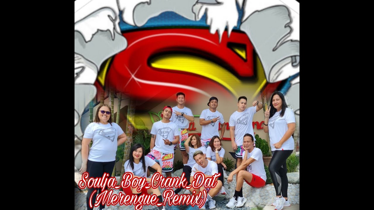 SOULJA_BOY_CRANK_DAT ( MERENGUE REMIX) DANCE XPRESS CREW AND GFORCE ...