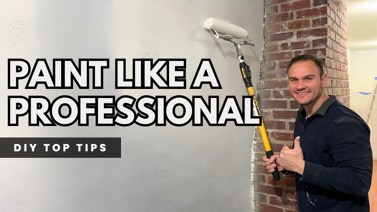 How To Paint Like a Pro: DIY, 7 Top Tips - YouTube