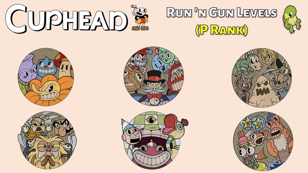 Cuphead: Todos los Run 'n Gun - All Run 'n Gun levels (Rango P/ P Rank ...