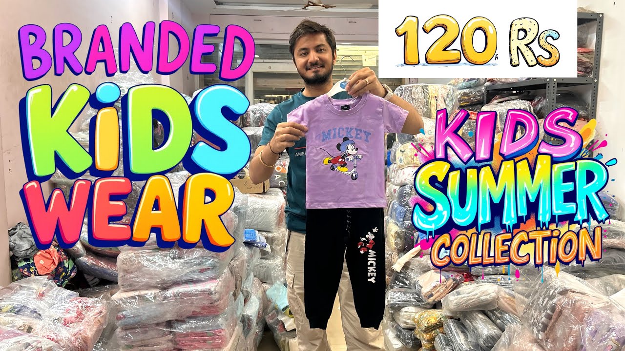 Branded Export Surplus Kids Wear Clothes Wholesale Market In Gujarat ...
