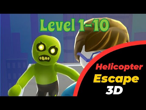 Helicopter Escape 3D | Level 1-10 | Gameplay | Live Awais Official ...