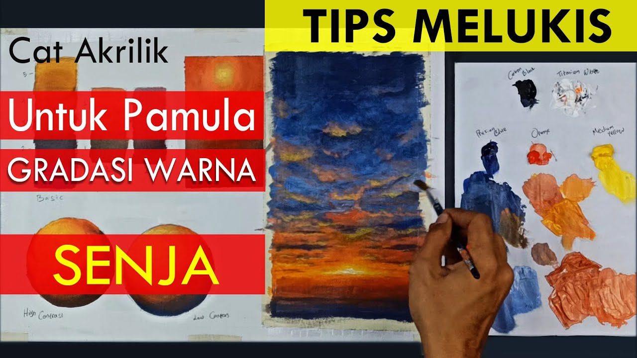 Tips Melukis untuk Pemula - Cat Akrilik | GRADASI WARNA SENJA - YouTube