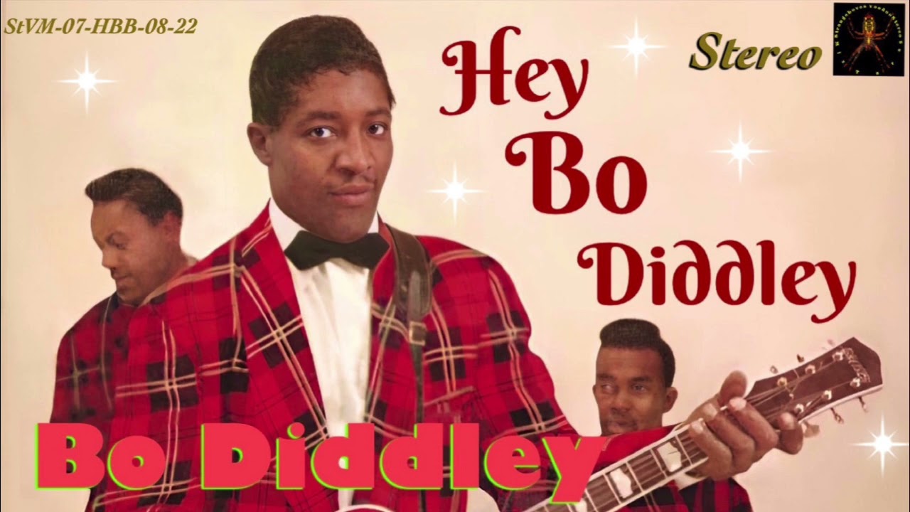 Hey Bo Diddley (A Mono To True Stereo Mix) - Bo Diddley - YouTube