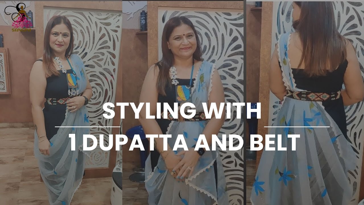 Dupatta draping | Dupatta styles | Belt Styling | Fashion Styling # ...
