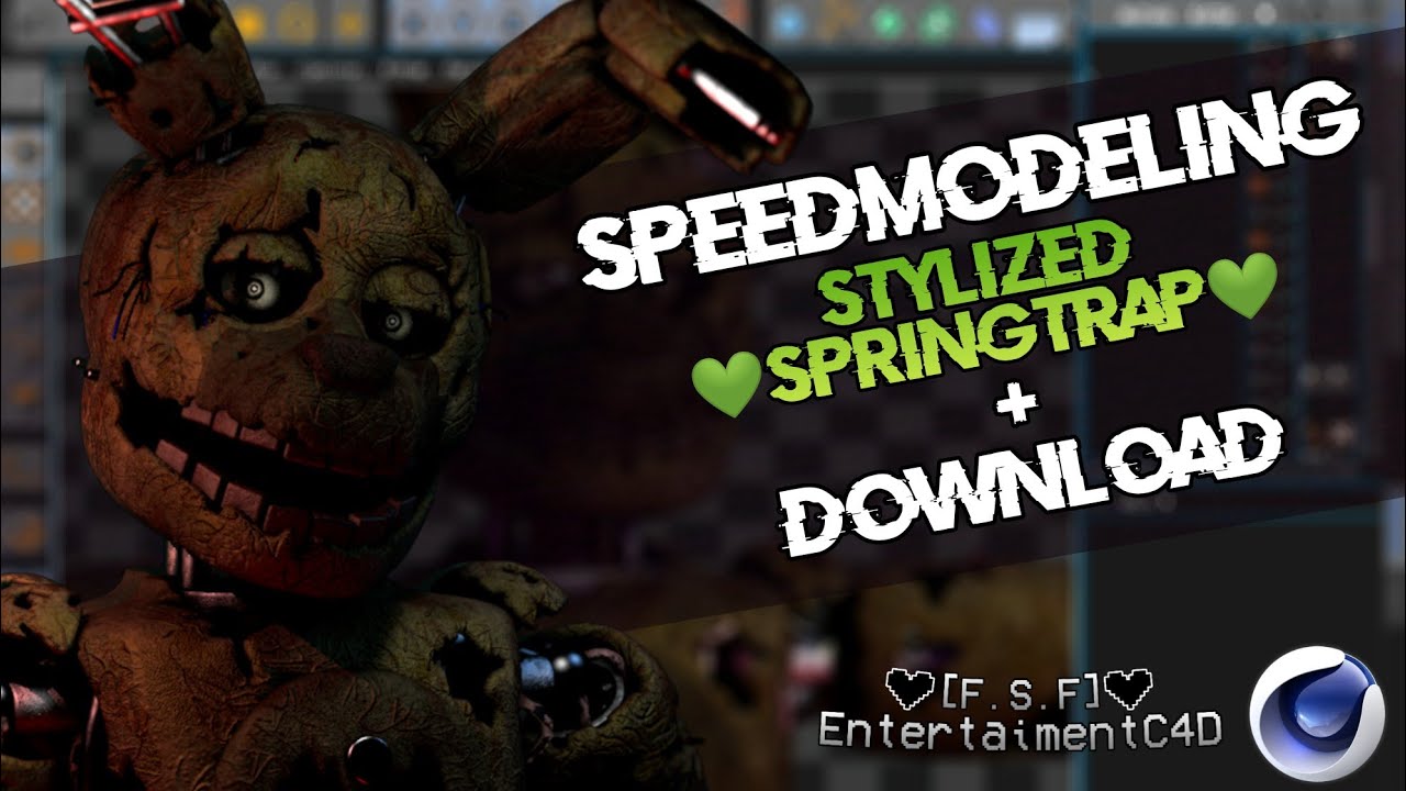 (SpeedModeling/FNAF/C4D/): Stylized Springtrap - YouTube