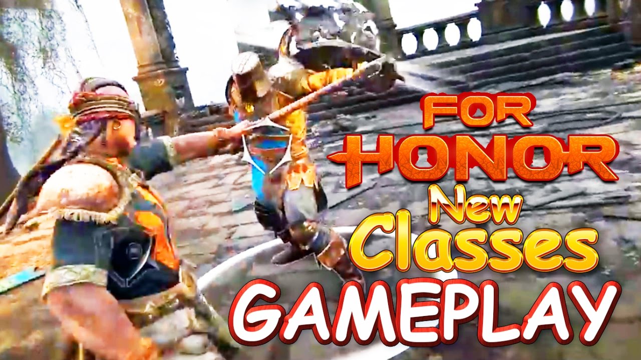 FOR HONOR - NEW CLASSES|GAMEPLAY|Walkthrough BETA - YouTube