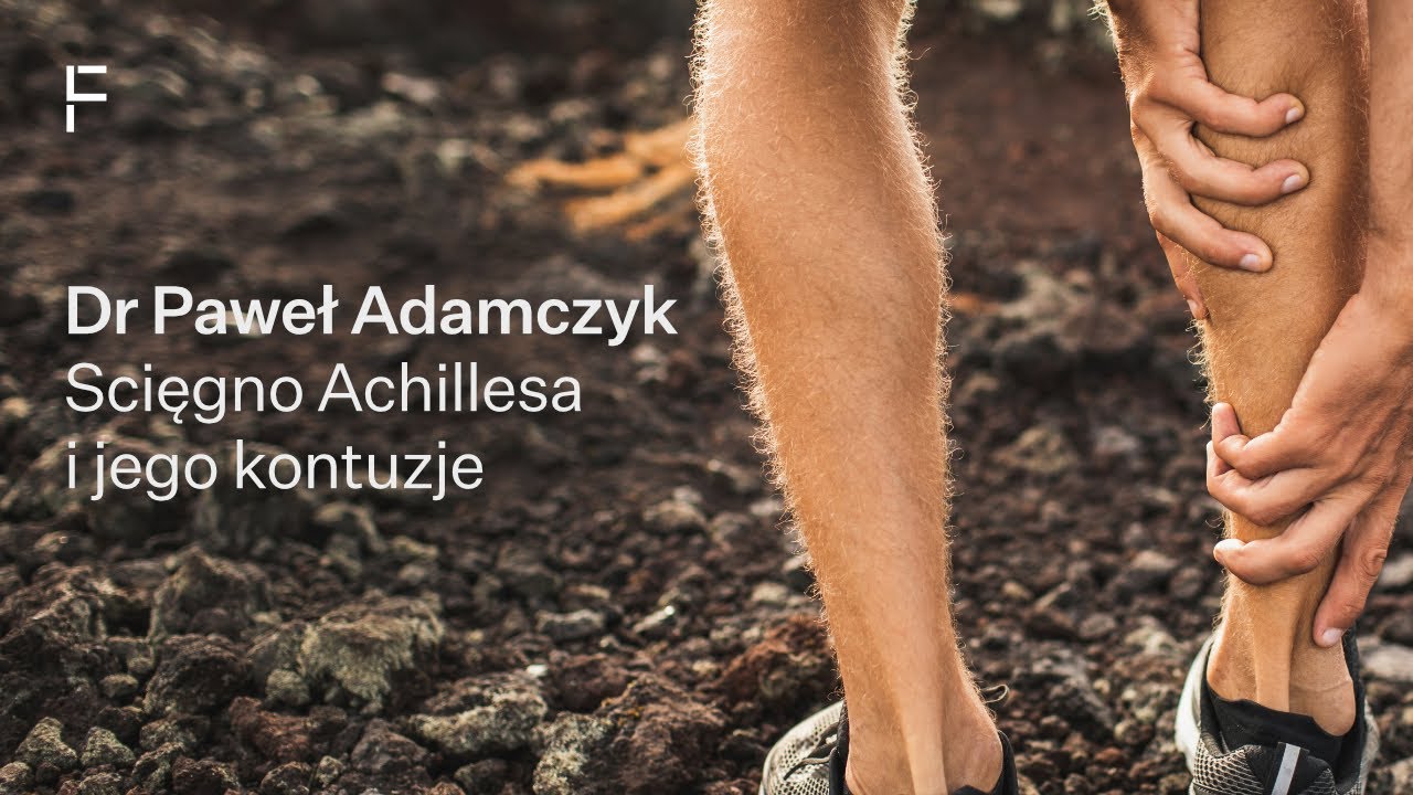 Budowa, funkcje i kontuzje ścięgna Achillesa – dr. n. med Paweł ...