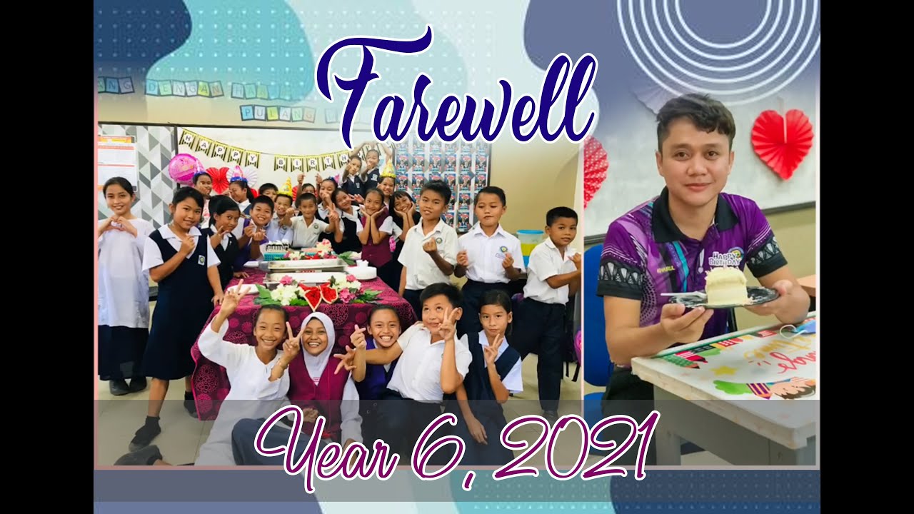 MONTAJ PERPISAHAN TAHUN 6 RAMPAHAN BATCH 2021 - YouTube