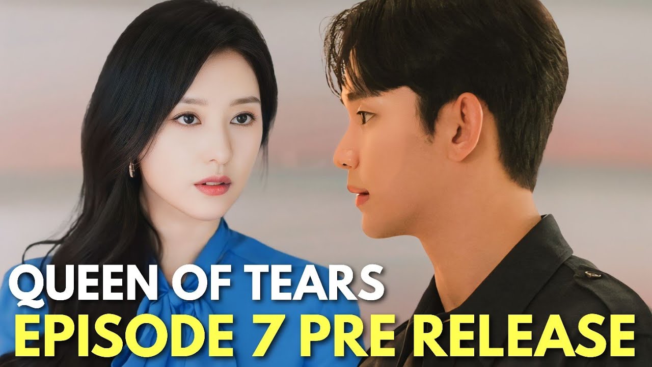 Queen of Tears Episode 7 Pre Release ENG SUB - YouTube