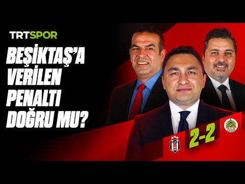 Beşiktaş-Alanyaspor, Rizespor-Galatasaray maçlarının tartışmalı pozisyonların analizi| Teknik Analiz