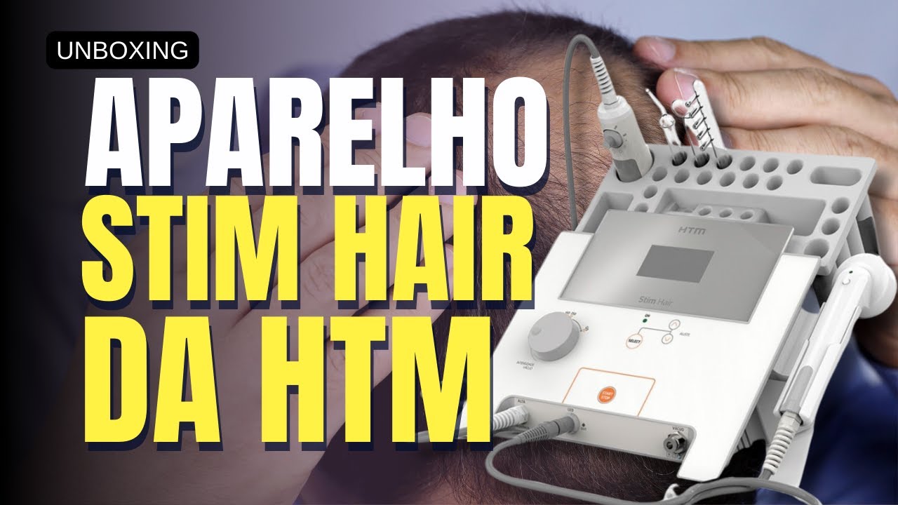 APARELHO HTM STIM HAIR | UNBOXING - YouTube