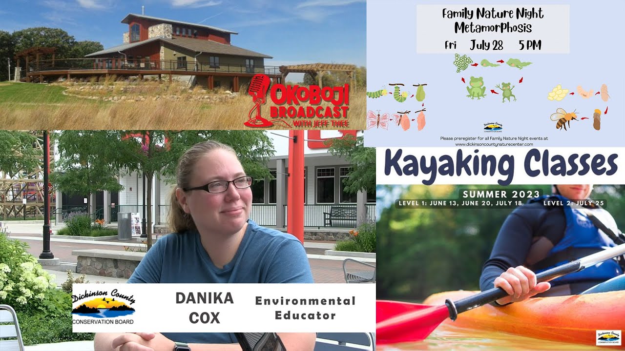 Okoboji Broadcast #778 Dickinson County Nature Center Family Nature ...