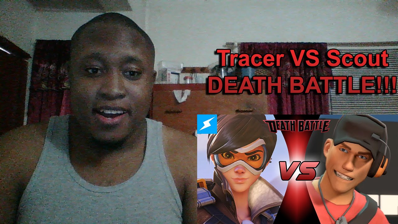 Tracer VS Scout | DEATH BATTLE! (Overwatch VS Team Fortress 2) Reaction ...