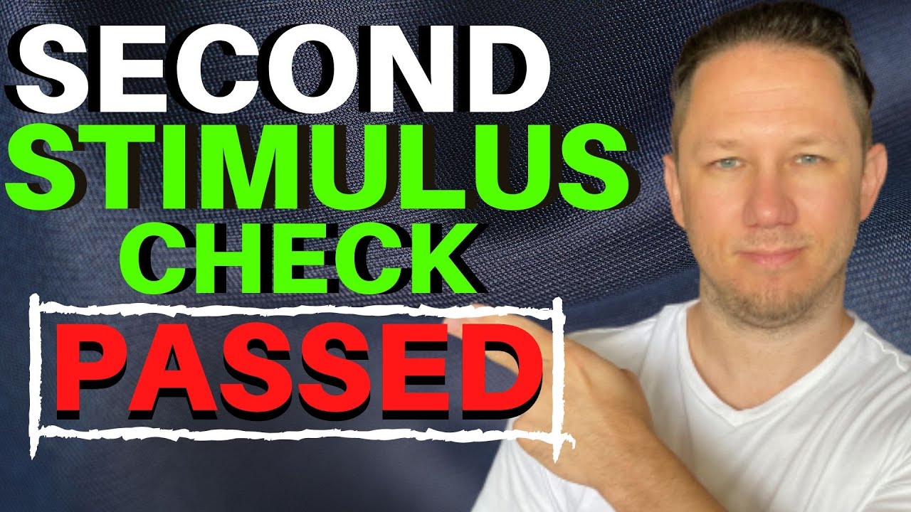 PASSED: Second Stimulus Check Update: Details Inside - YouTube