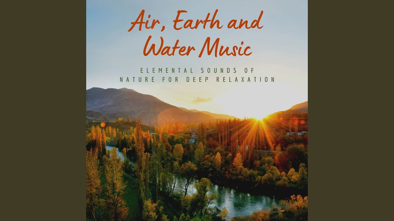 Elemental Sounds of Nature - YouTube