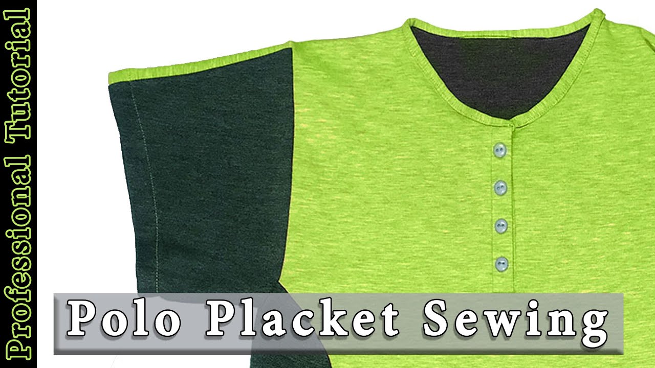 Polo Placket Sewing - YouTube
