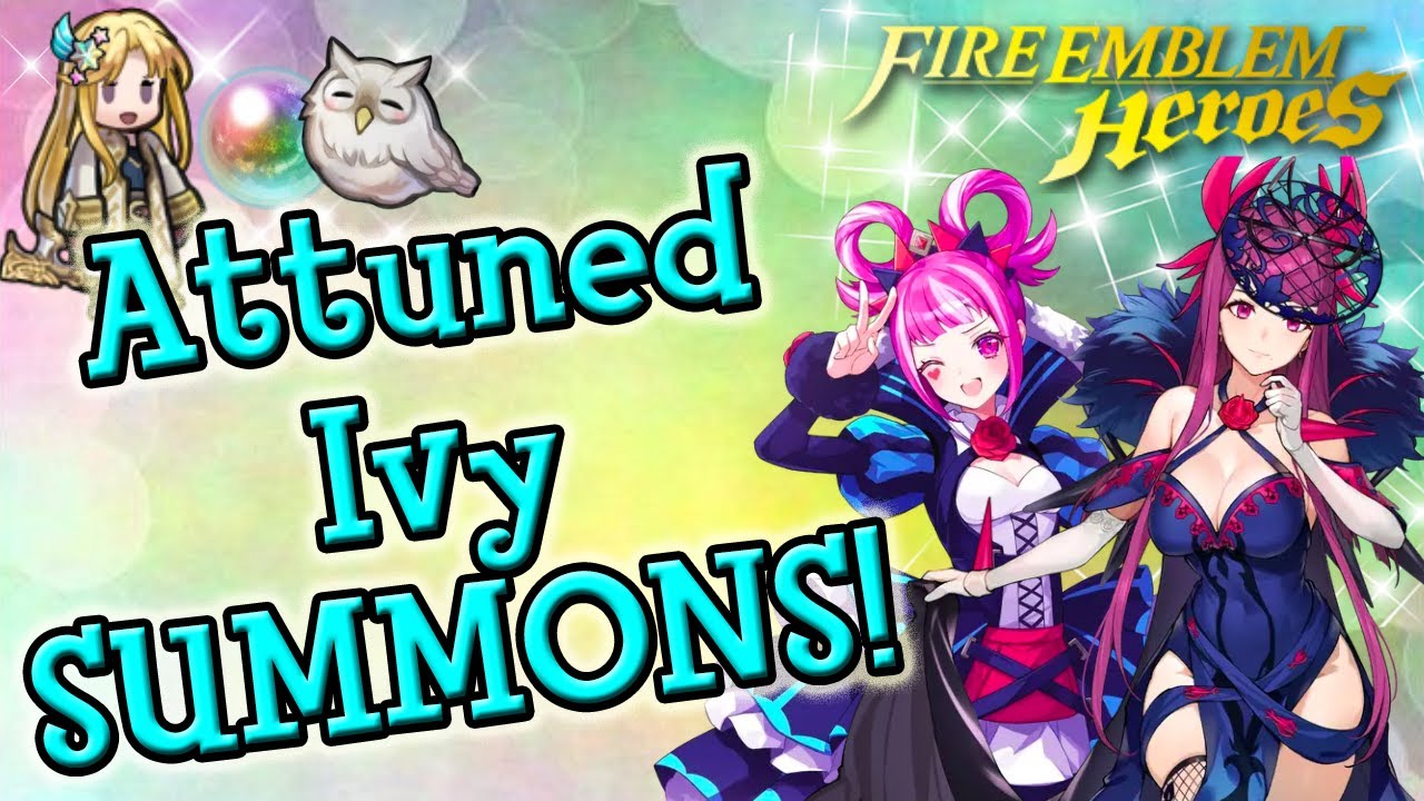 Fire Emblem Heroes: Attuned Ivy and Rearmed Hortensia Summons! - YouTube
