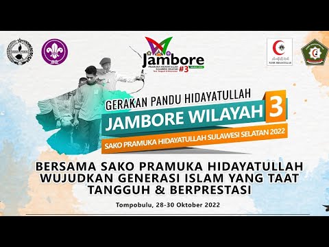 Jambore Wilayah lll Sako Pramuka Hidayatullah Sulawesi Selatan 2022 ...
