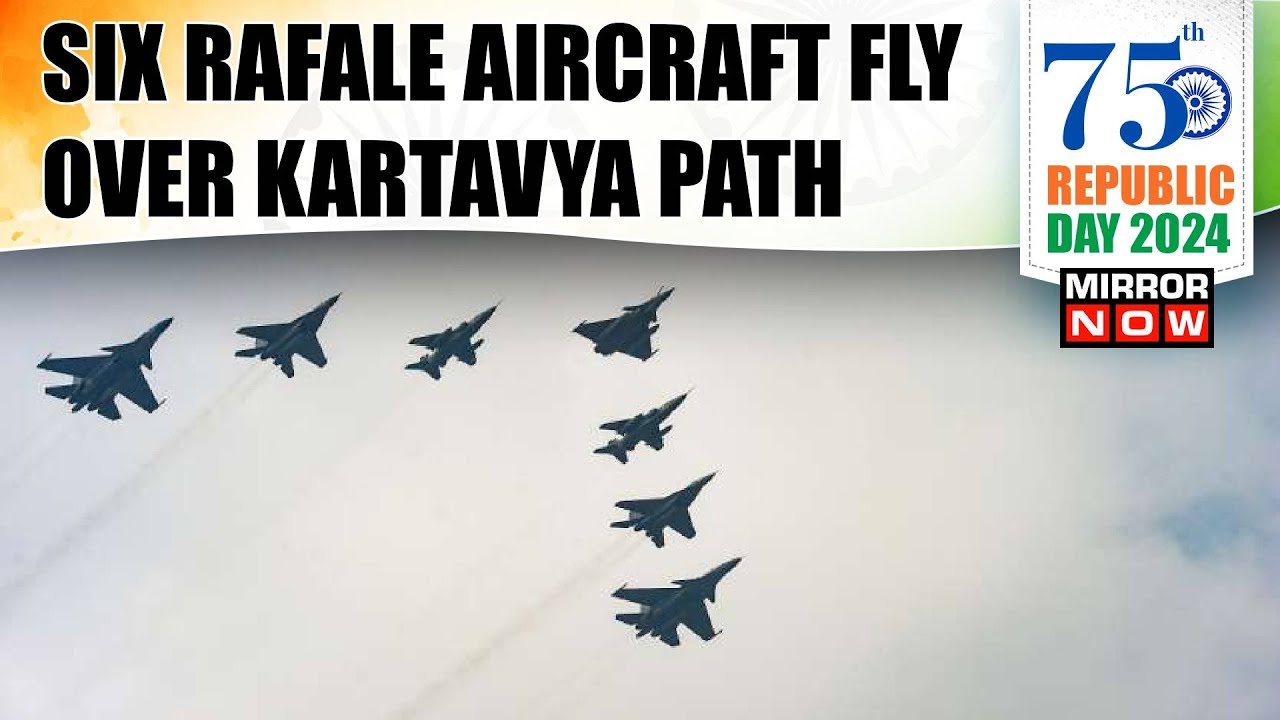 Six Rafale Aircraft Fly Over Kartavya Path In 'Marut' Formation | Watch ...