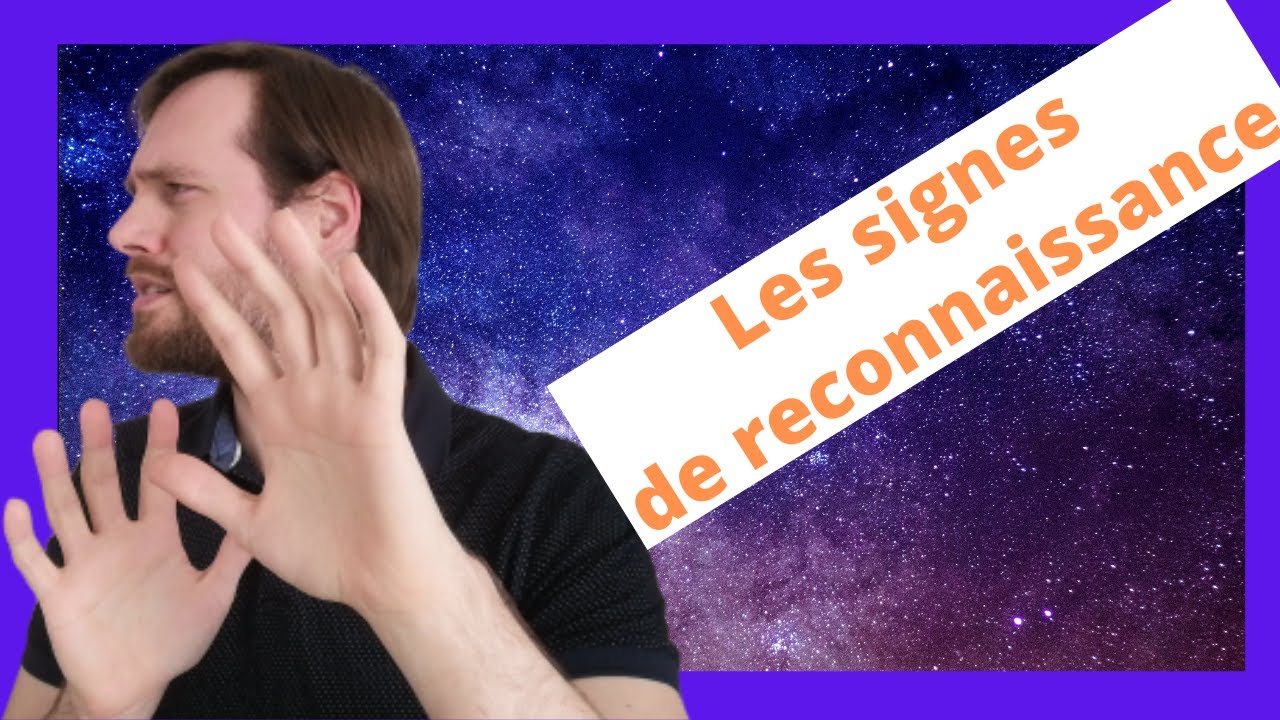 Est-ce que tu acceptes les signes de reconnaissance ? - YouTube