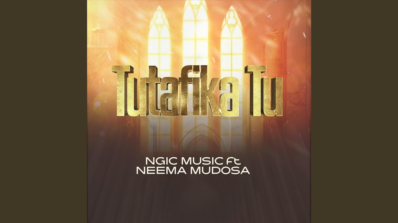 Tutafika Tu (feat. Neema Mudosa) - YouTube