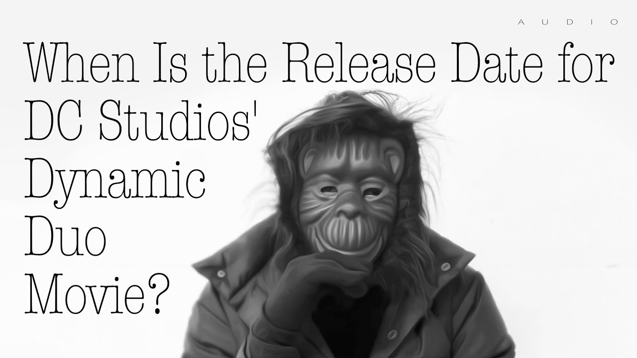 When Is the Release Date for DC Studios' Dynamic Duo Movie? - YouTube
