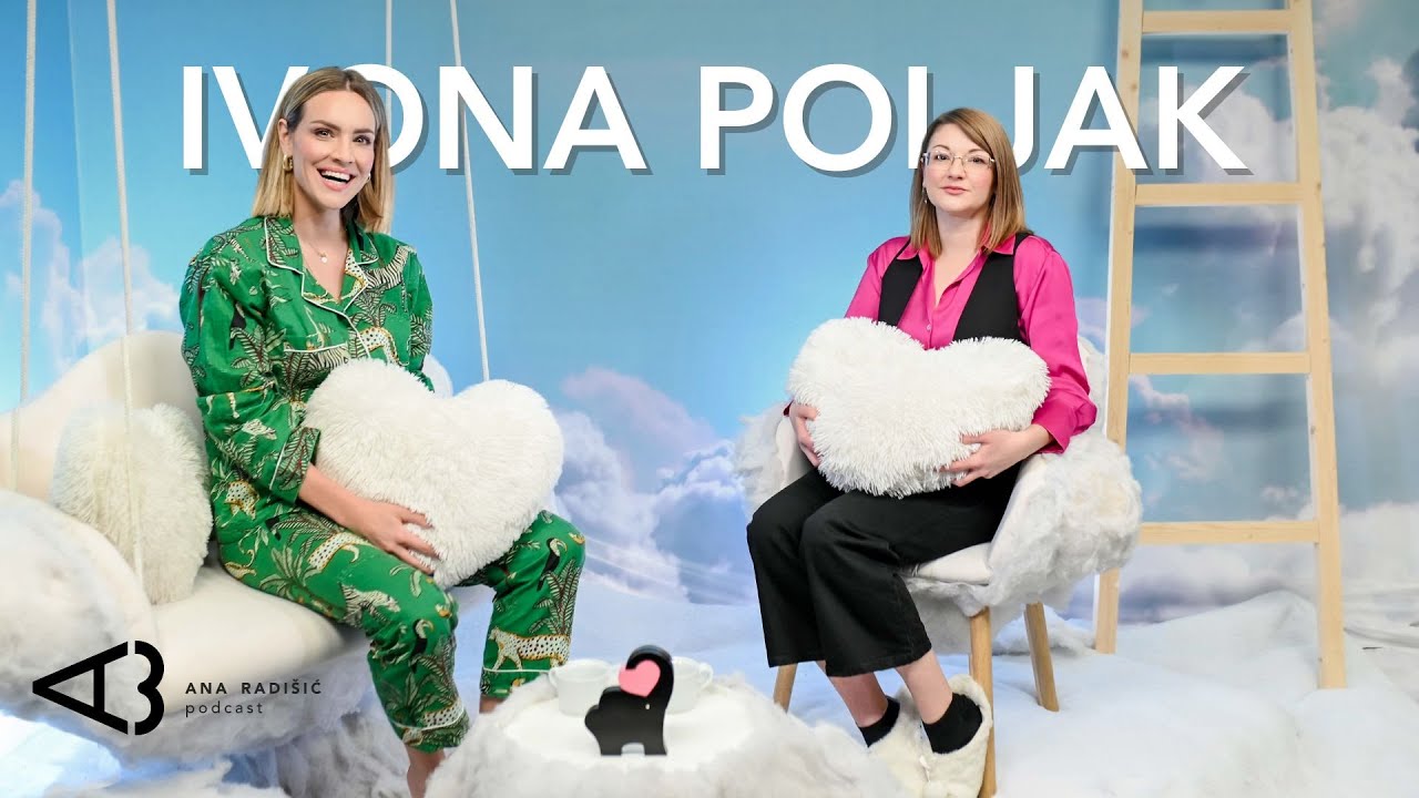 Svakodnevno živjeti svoju svrhu. Ivona Poljak I Ana Radišić Podcast S4 ...