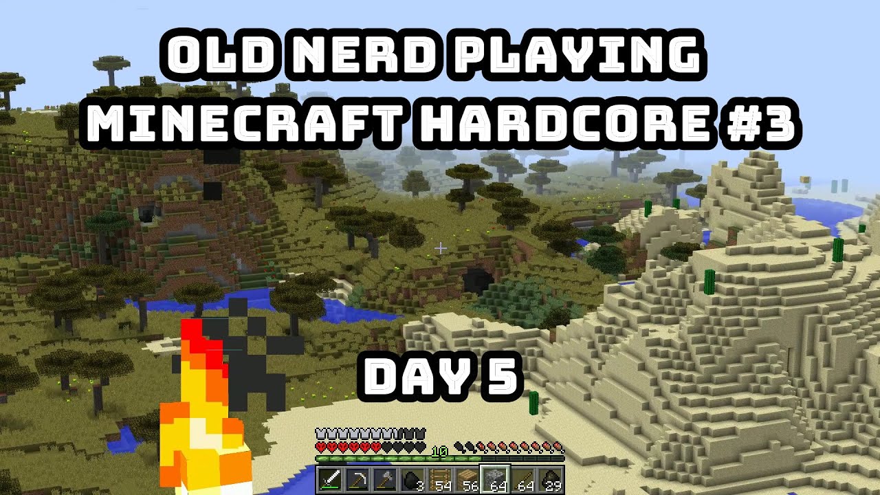 Old Nerd Playing Minecraft Hardcore #3 / 5th Day / PC 1080p - YouTube