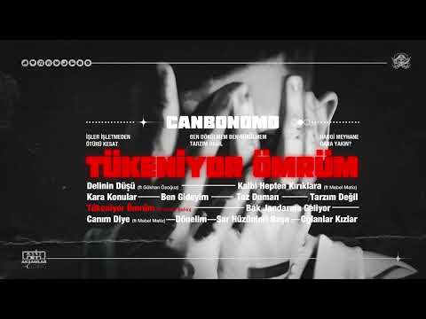 Can Bonomo ft. Melike Şahin - Tükeniyor Ömrüm (Official Audio) #KaraKonular