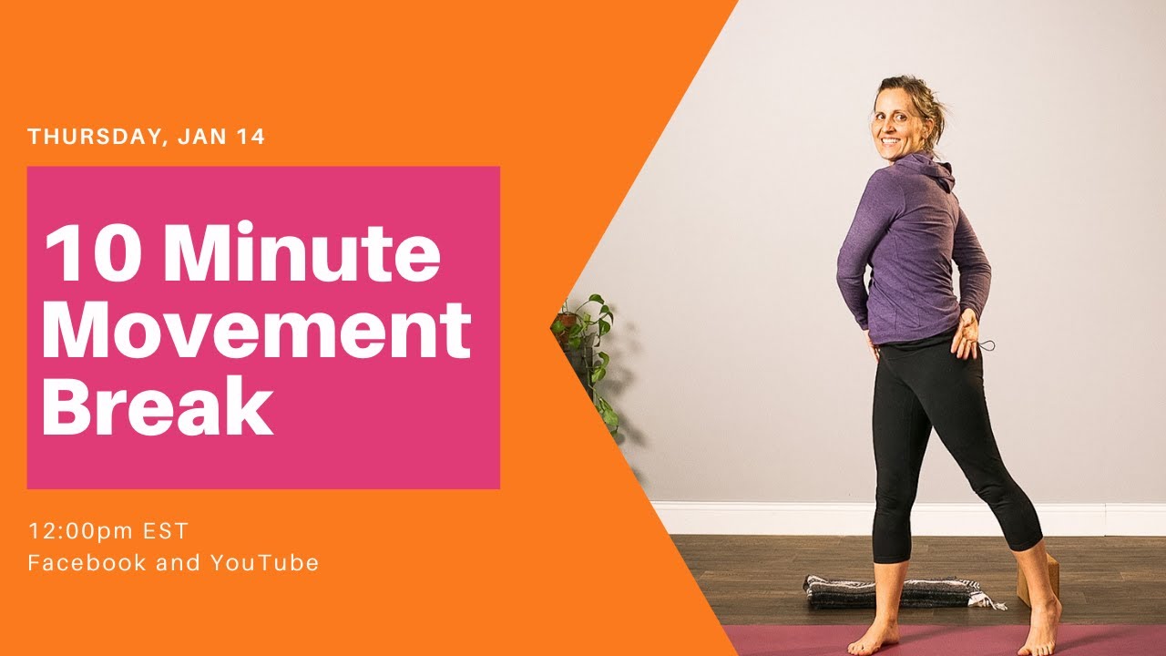 10 Minute Movement Break | All Levels | Brave New Yoga - YouTube