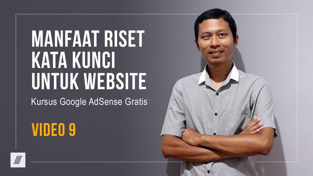 Manfaat Riset Kata Kunci Untuk Website dan Blog - YouTube