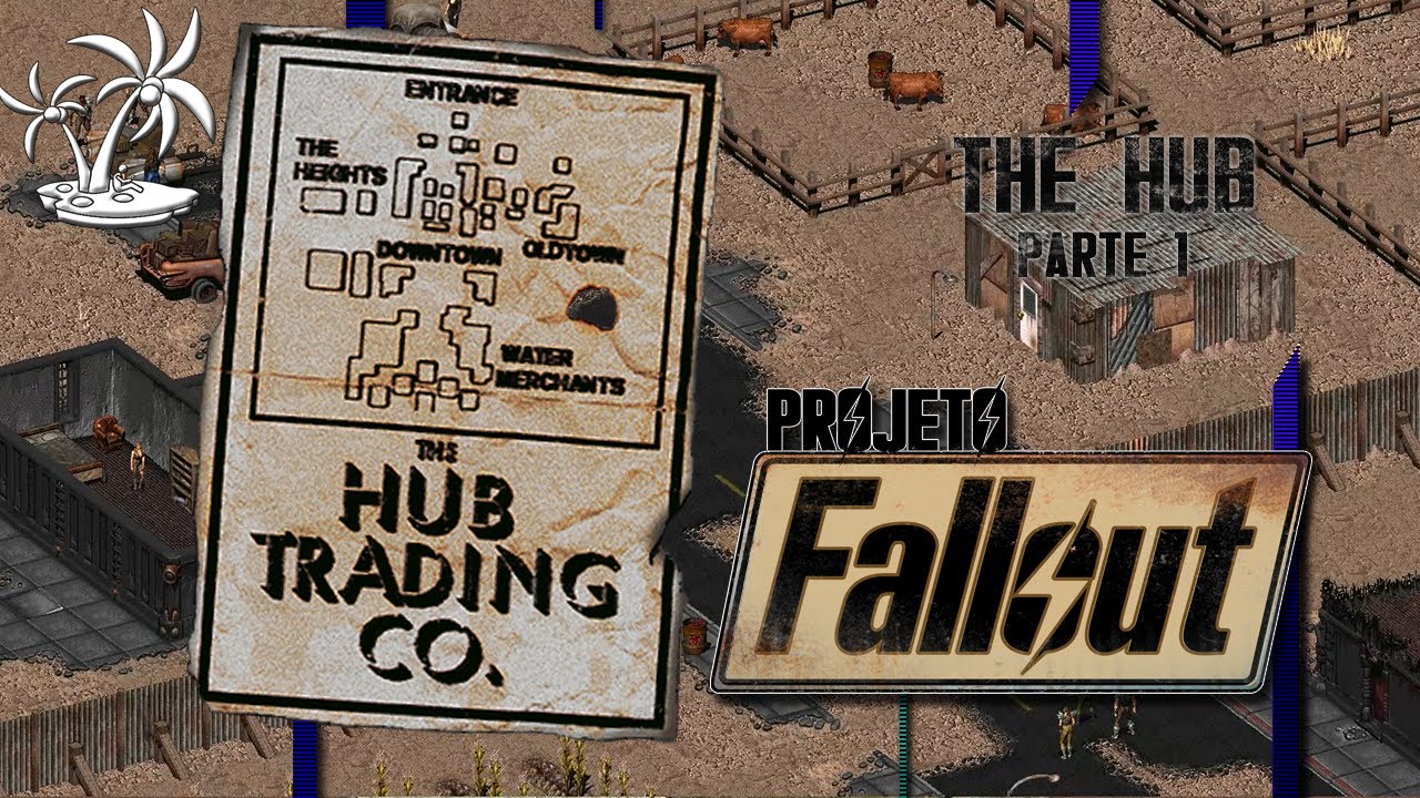 PROJETO FALLOUT : THE HUB: PARTE 1 - FALLOUT 1 - YouTube