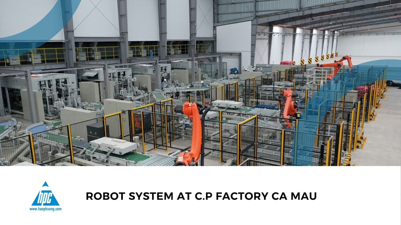 Robot System at C.P Factory Ca Mau | Haophuong.com - YouTube