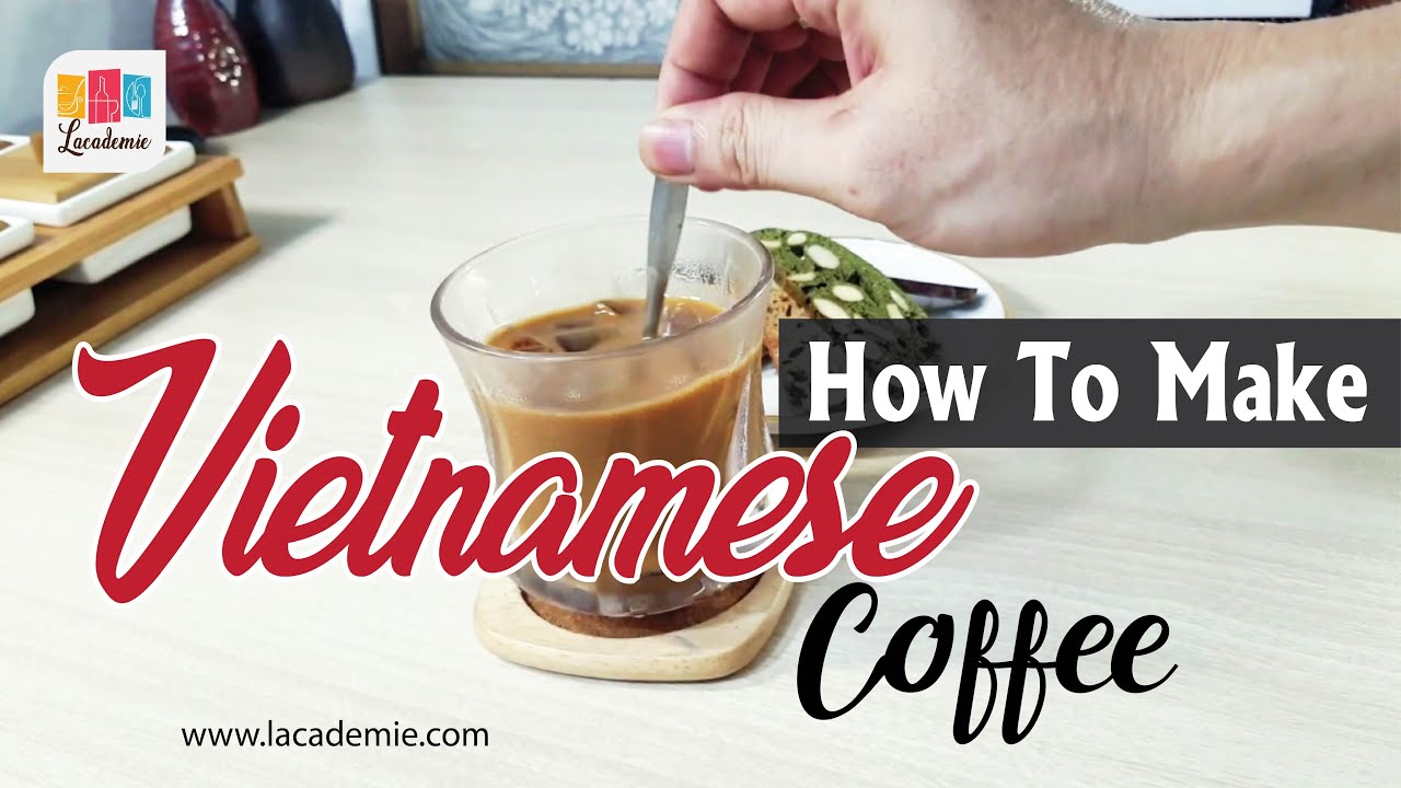 Cafe Sữa Đá - Vietnamese Iced Milk Coffee - YouTube