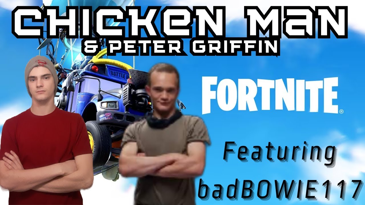 FORTNITE: CHICKEN MAN AND PETER GRIFFIN LIGHT UP THE LEADERBOARD ...
