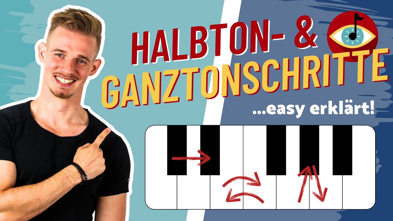Was sind HALBTON- und GANZTONSCHRITTE ? I Ton-Abstände verstehen ...